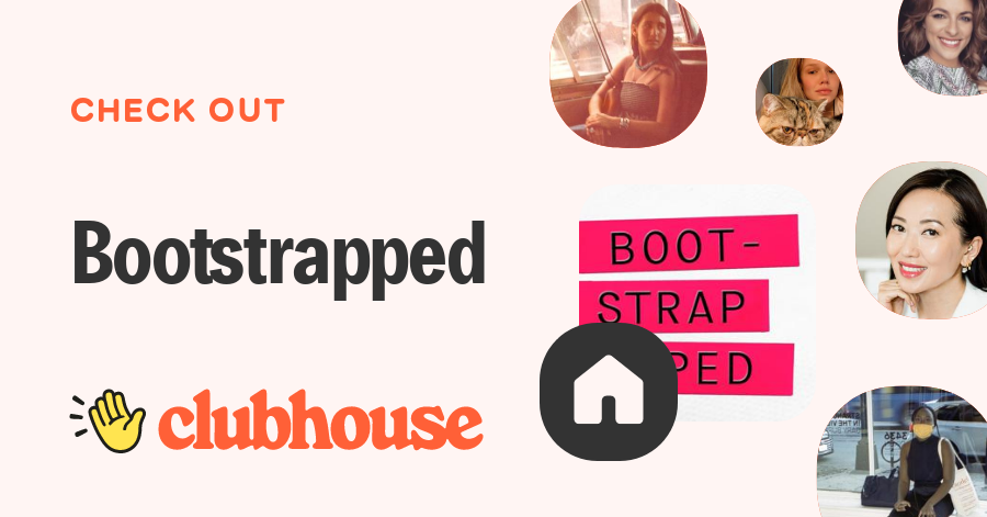 Bootstrapped