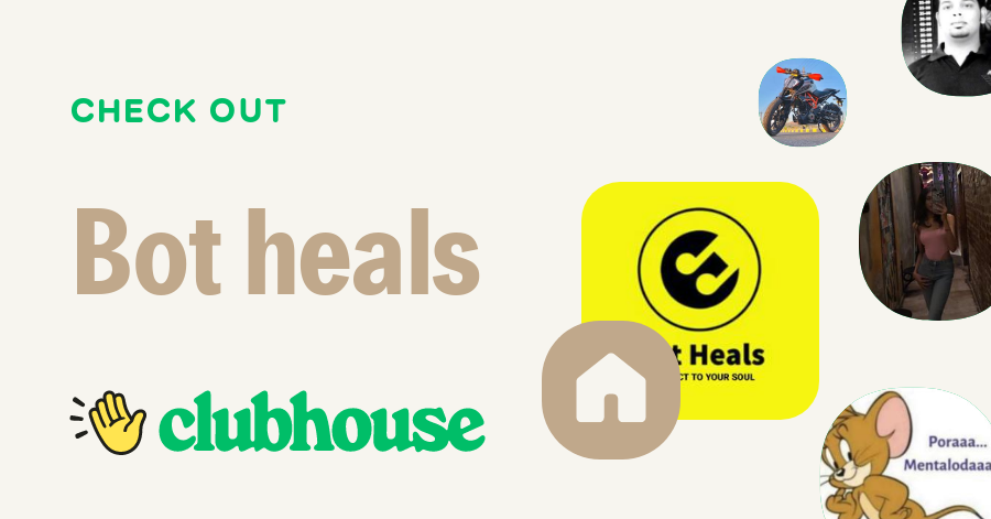 Bot heals