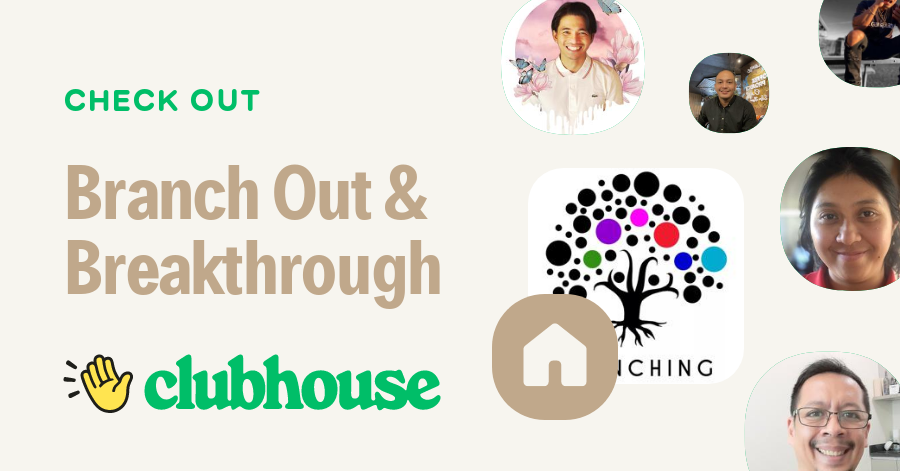 Branch Out & Breakthrough