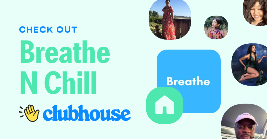Breathe N Chill