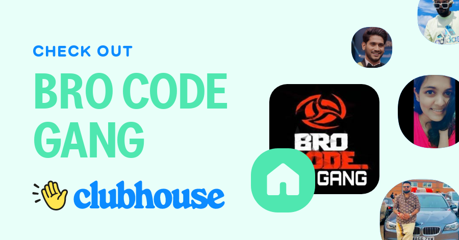 BRO CODE GANG