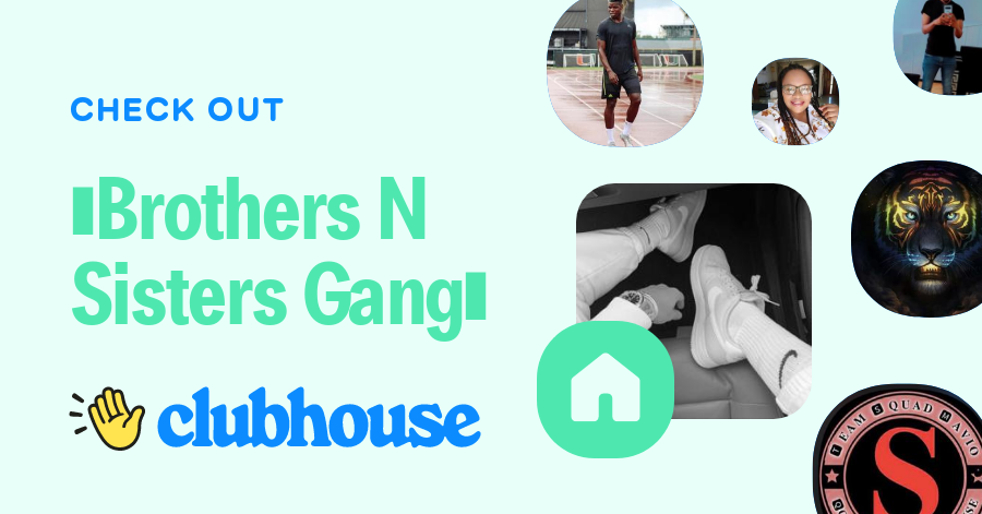 ༺Brothers N Sisters Gang༻