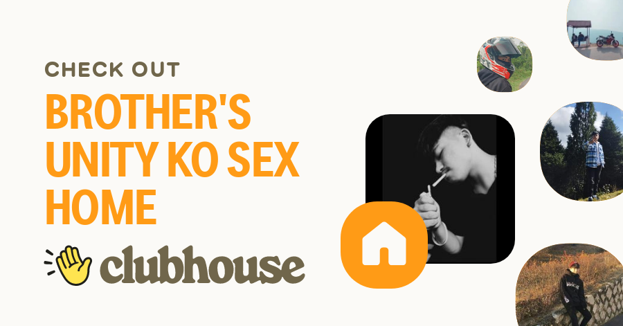 Brother S Unity Ko Sex Home