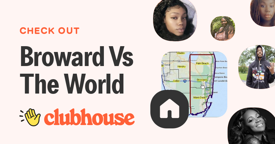 Broward Vs The World