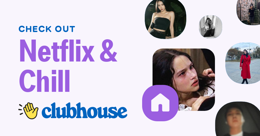 Netflix & Chill