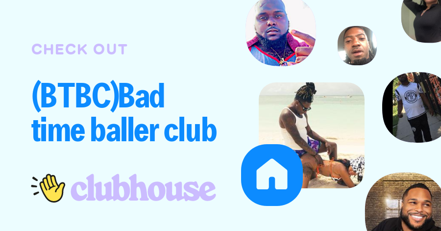 (BTBC)Bad time baller club