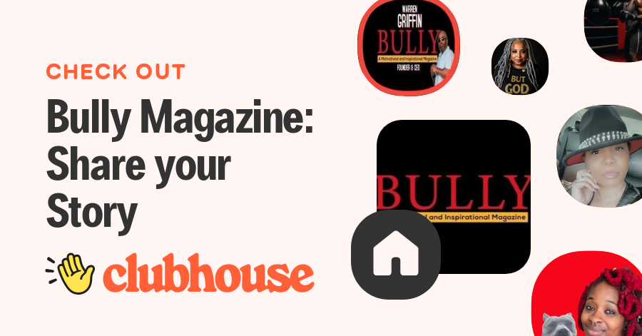 Bully Magazine: Share your Story