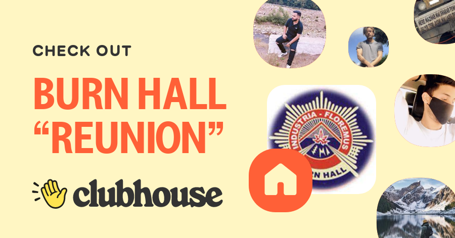 BURN HALL “REUNION”