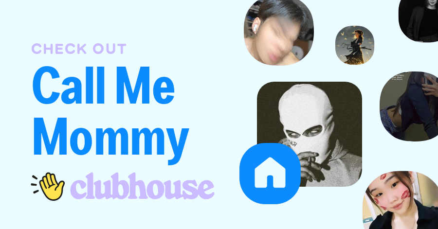 Call Me Mommy