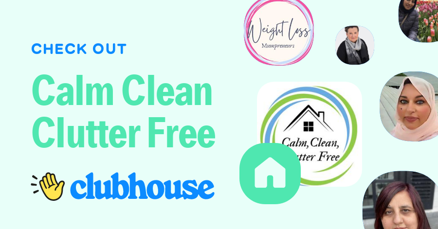 Calm Clean Clutter Free