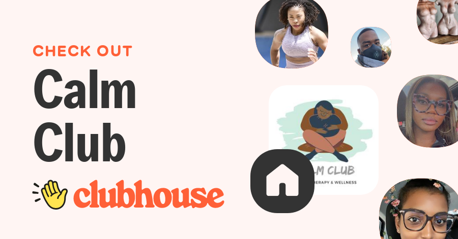 Calm Club