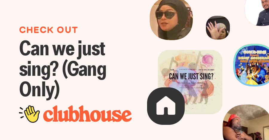 Can we just sing? (Gang Only)