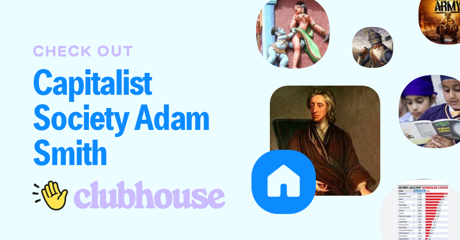 Capitalist Society Adam Smith