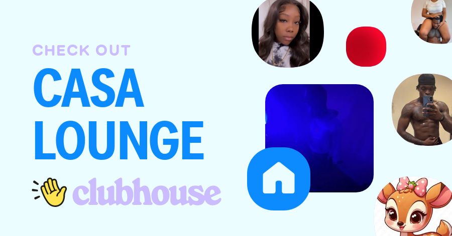 CASA LOUNGE