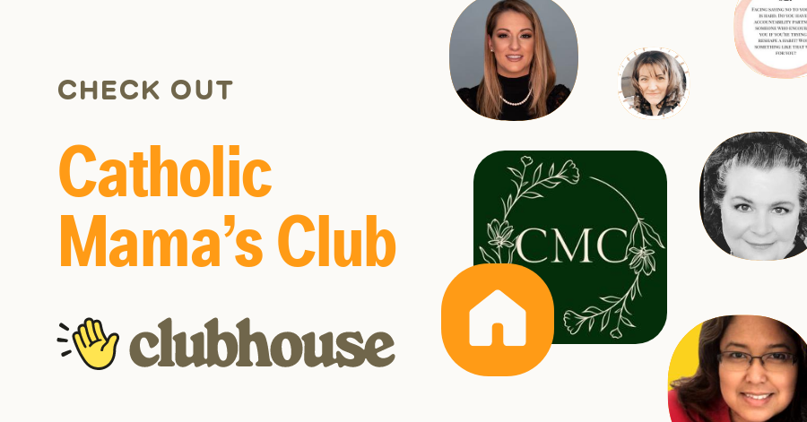 Catholic Mama’s Club