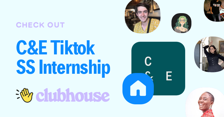 C&E Tiktok SS Internship