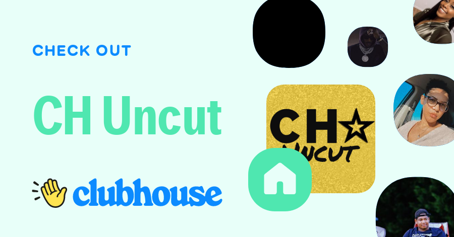 CH Uncut