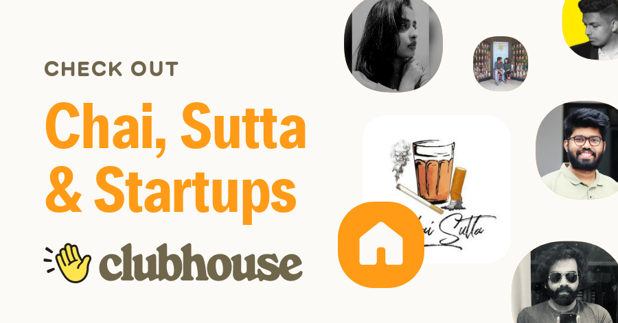 Chai, Sutta & Startups