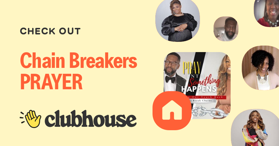 Chain Breakers PRAYER