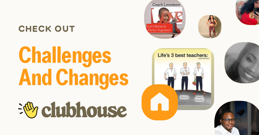 Challenges And Changes