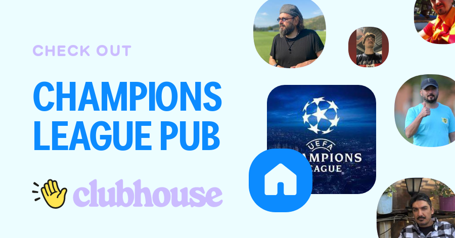 CHAMPIONS LEAGUE PUB