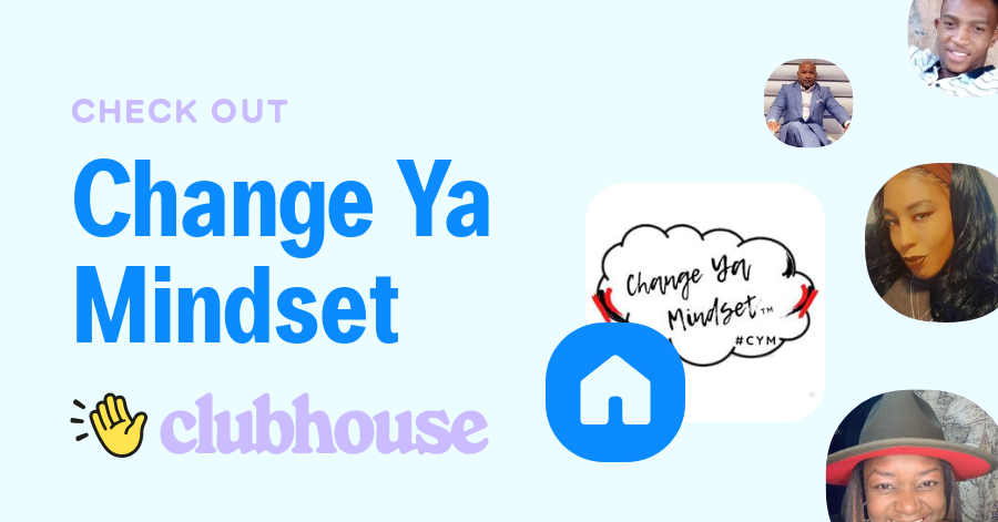 Change Ya Mindset