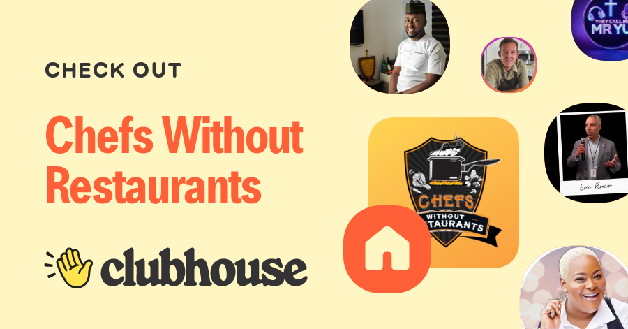 Chefs Without Restaurants