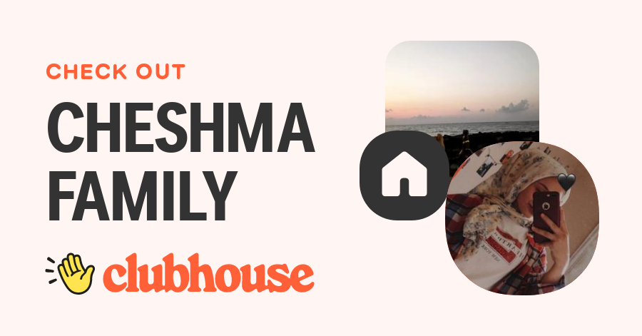 CHESHMA FAMILY