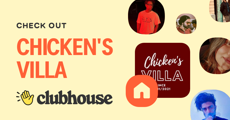 CHICKEN'S VILLA