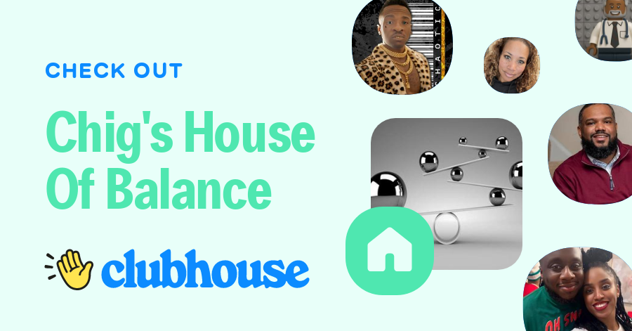 Chig’s House Of Balance