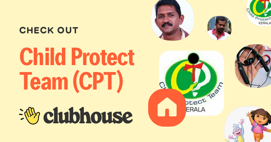 Child Protect Team (CPT)