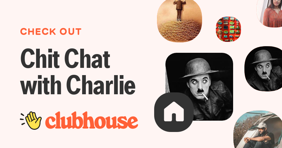 Chit Chat with Charlie