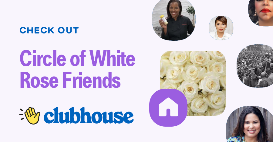 Circle of White Rose Friends