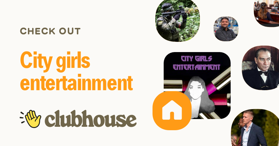 City girls entertainment