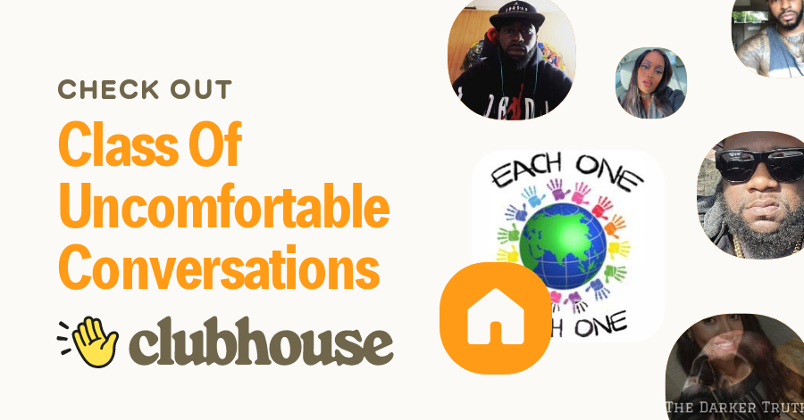 Class Of Uncomfortable Conversations