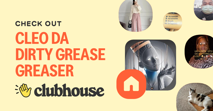 CLEO DA DIRTY GREASE GREASER