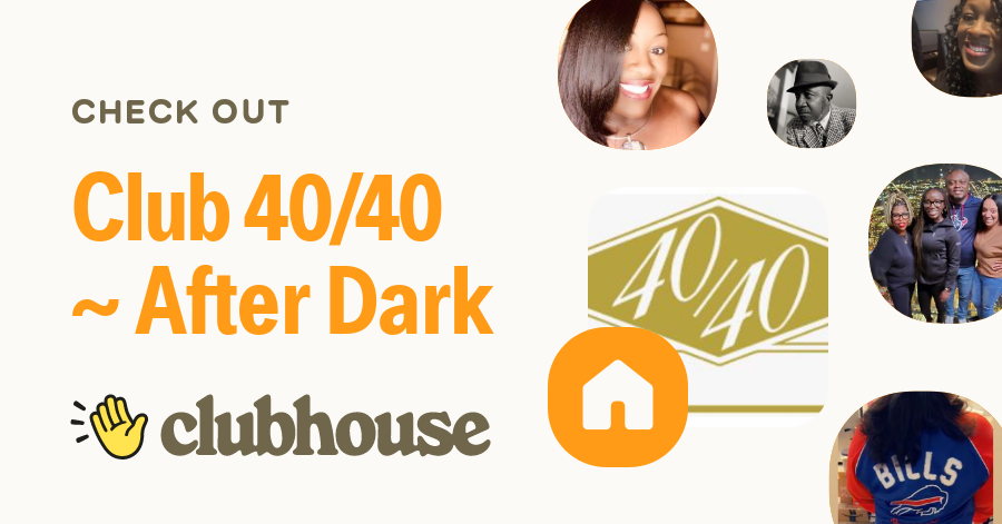 Club 40/40 ~ After Dark