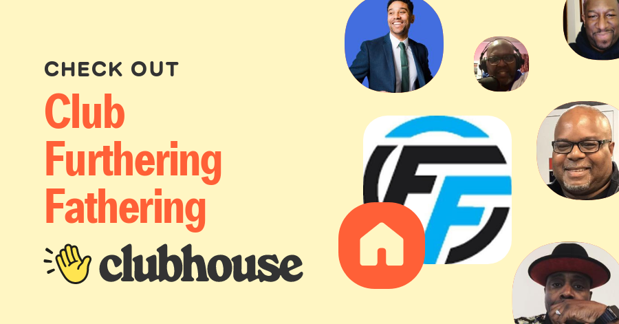 Club Furthering Fathering