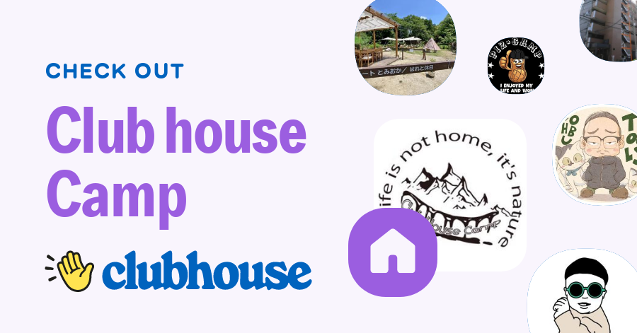Club house Camp
