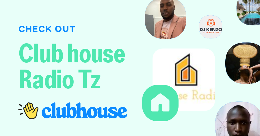Club house Radio Tz
