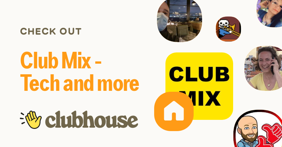 Club Mix - Tech and more