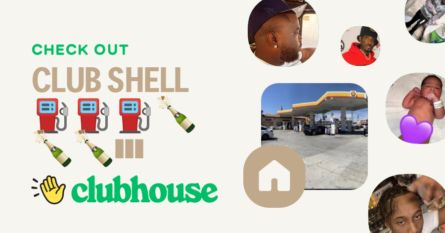 CLUB SHELL⛽️⛽️⛽️🍾🍾🍾🪩🪩🪩