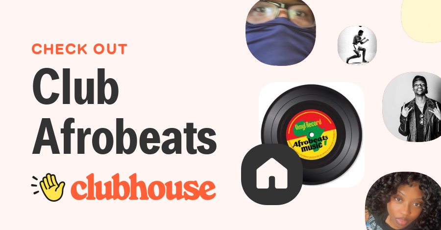 Club Afrobeats
