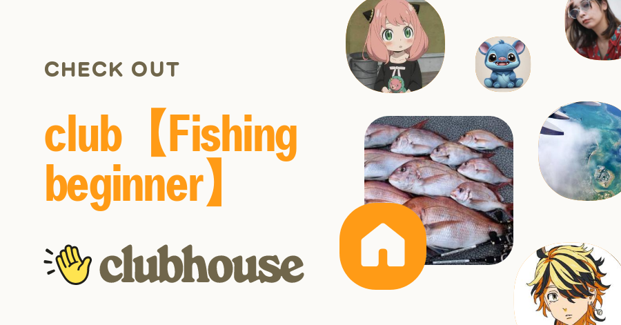 club【Fishing beginner】