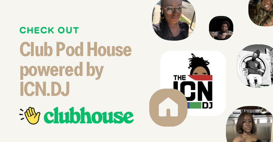 Club Pod House powered by ICN.DJ