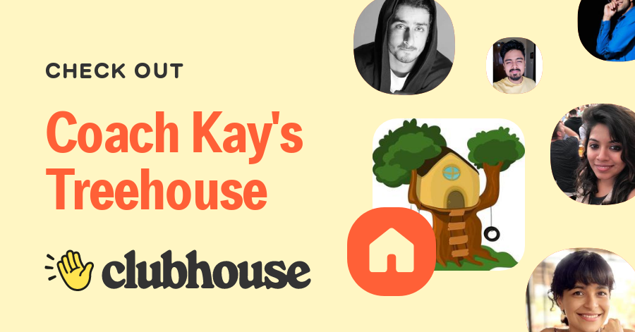 Coach Kay's Treehouse