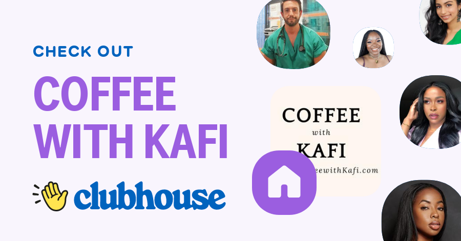 COFFEE WITH KAFI
