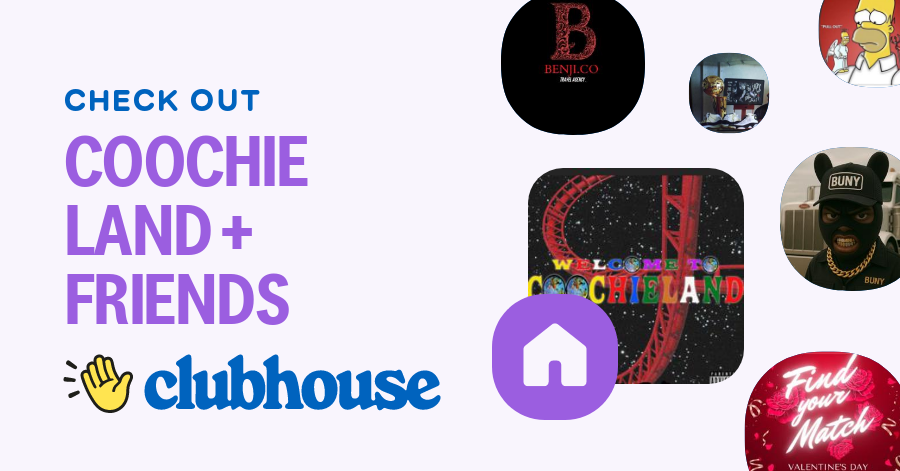 COOCHIE LAND + FRIENDS