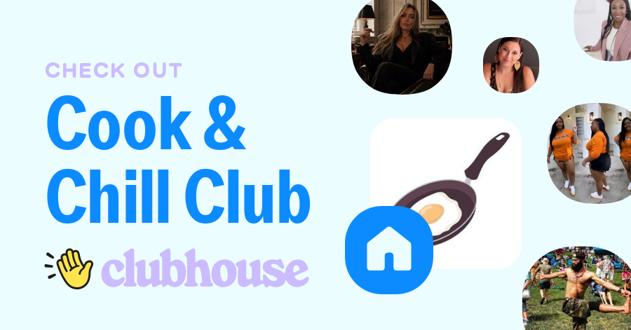 Cook & Chill Club