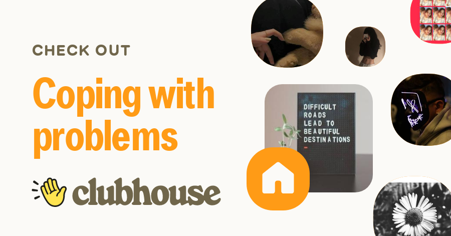 Coping with problems